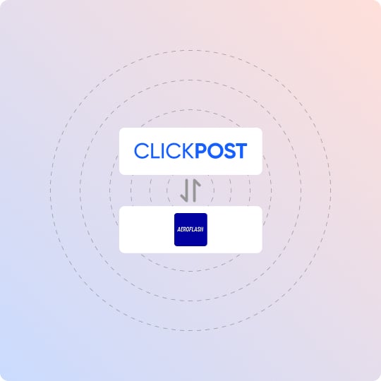 Aeroflash API Integration and Tracking with ClickPost